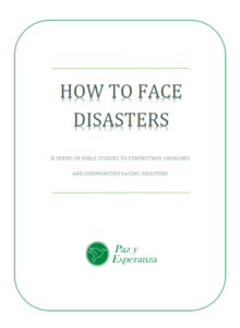 How to face disasters – Instituto Paz y Esperanza
